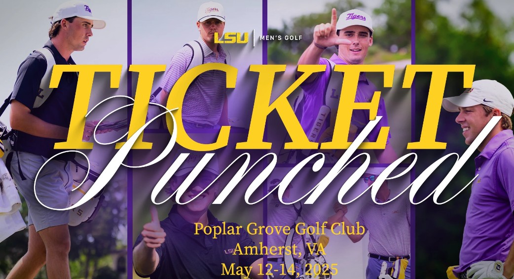 LSU Men’s Golf Earns No. 1 Seed in NCAA Regional | Tiger Rag