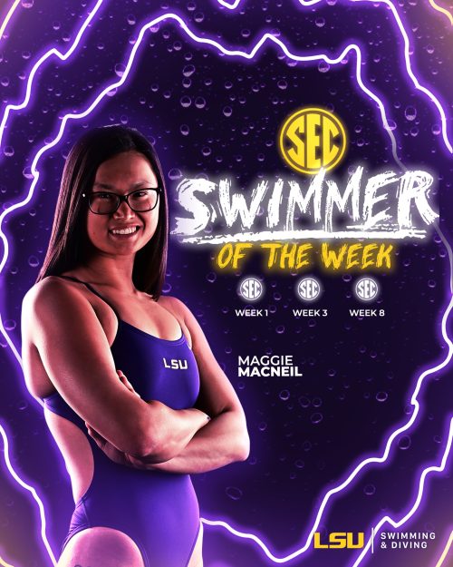 LSU’s Maggie MacNeil recognized by SEC as Female Swimmer of Week for a fourth time | Tiger Rag