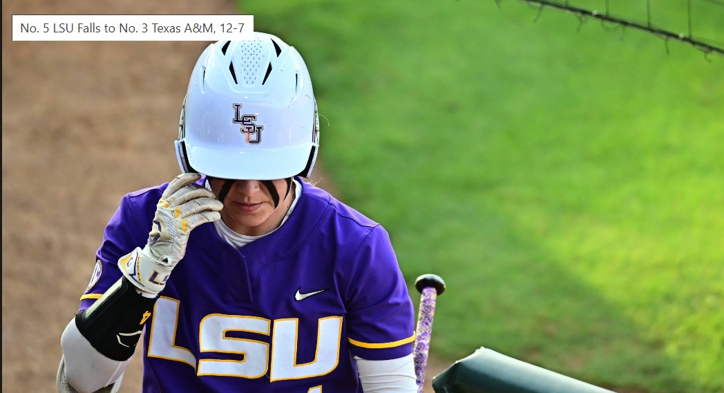 LSU Softball: No. 5 Tigers Fall to No. 3 Texas A&M, 12-7 | Tiger Rag