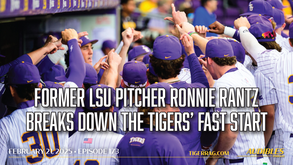 Former LSU Pitcher Ronnie Rantz Breaks Down the Tigers’ Fast Start ...