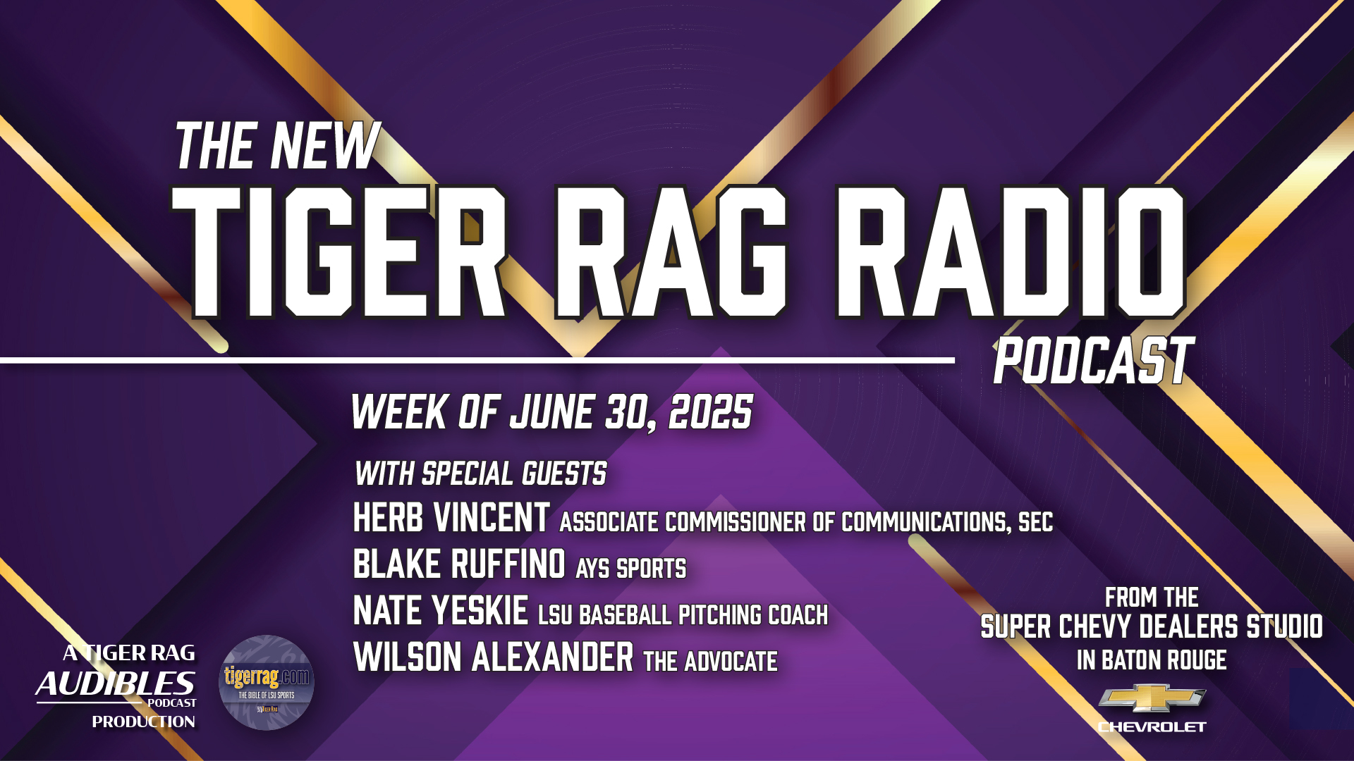 Tiger Rag Radio Podcast – Epic Chats! | June 30, 2025 | Join Nate, Herb ...